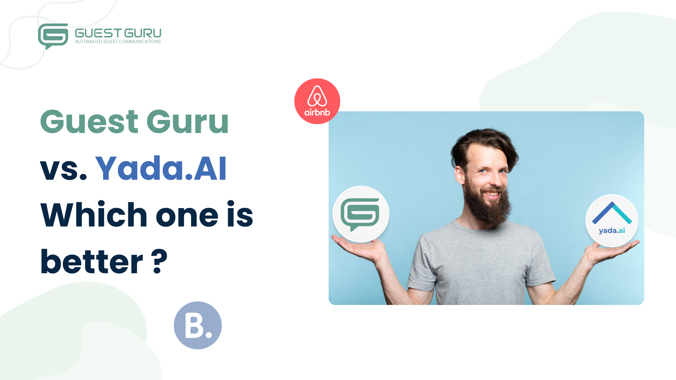 Guest guru vs Yada! Which one is better